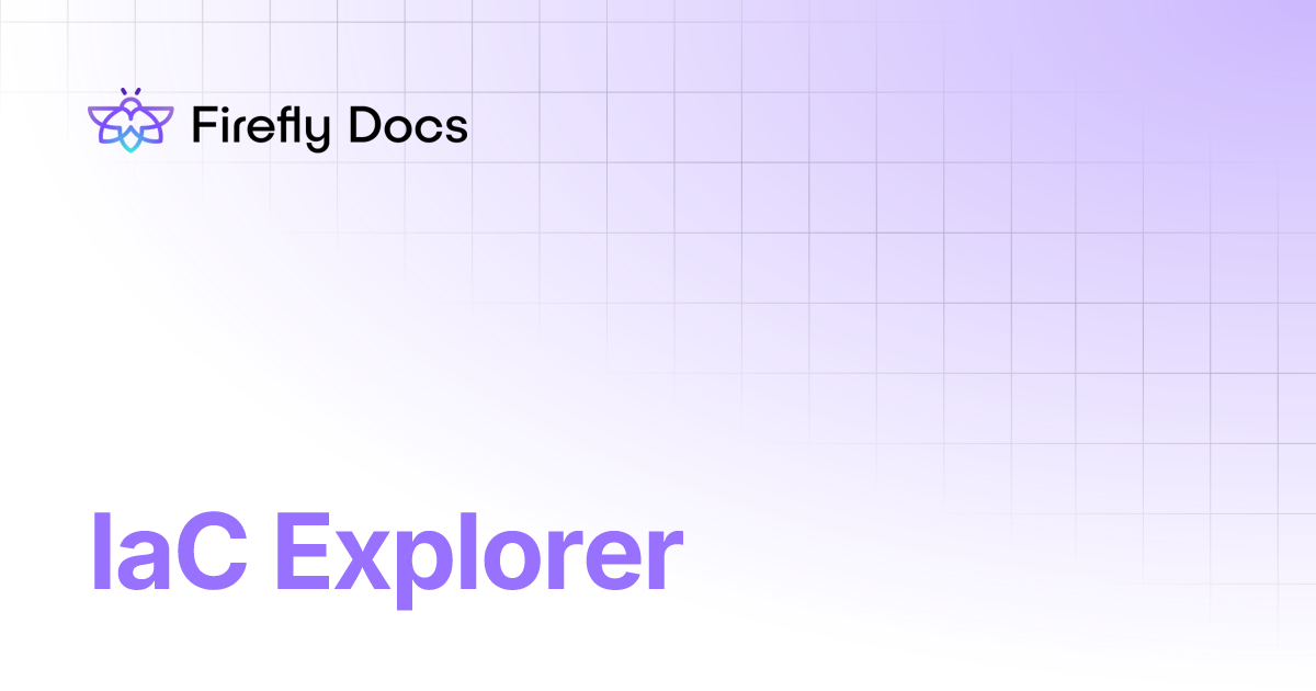 IaC Explorer | Firefly Docs