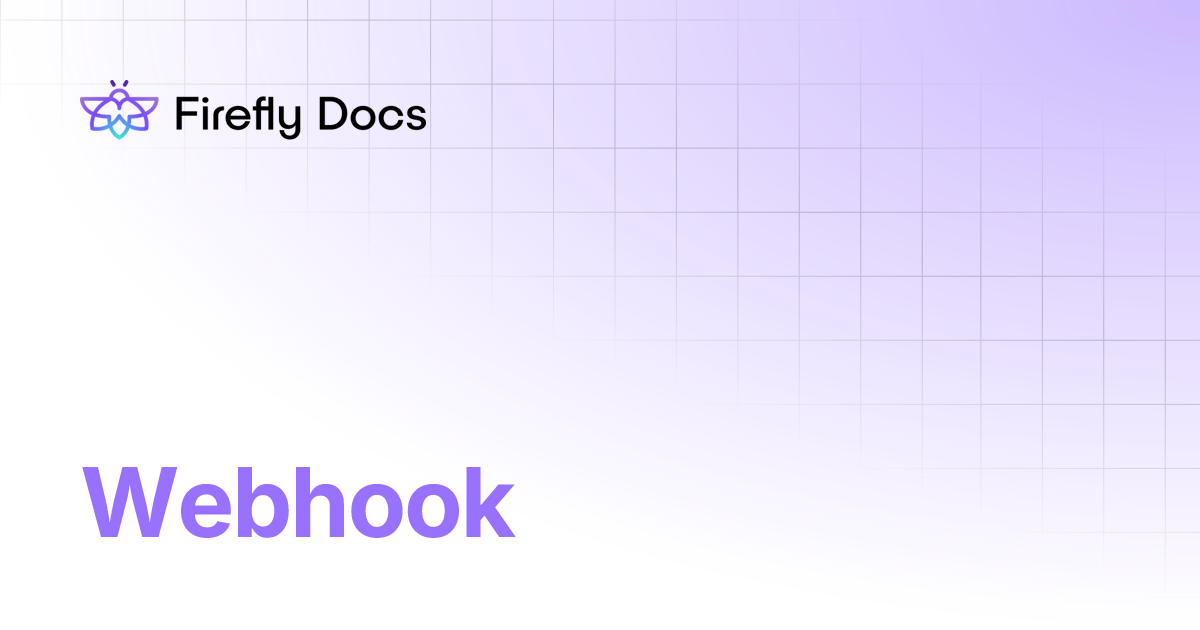 Webhook | Firefly Docs